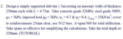 Solved Design A Simply Supported Slab 6 M×5 M Resting On