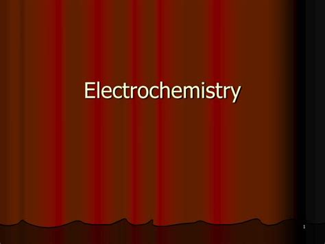 Ppt Electrochemistry Powerpoint Presentation Free Download Id1195566