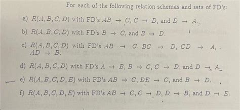 Solved For Each Of The Following Relation Schemas And Sets