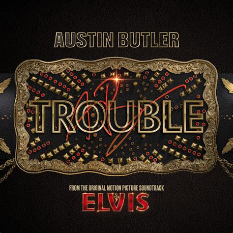 Trouble From The Original Motion Picture Soundtrack Elvis
