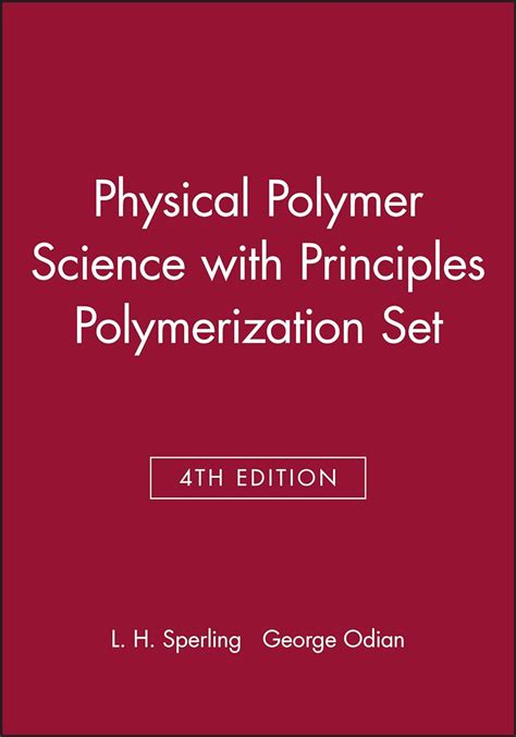 Physical Polymer Science 4th Edition With Principles