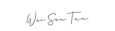 92 Wei Sen Tan Name Signature Style Ideas First Class Esignature