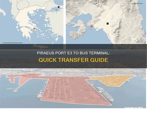 Piraeus Port E3 To Bus Terminal Quick Transfer Guide Shunauto