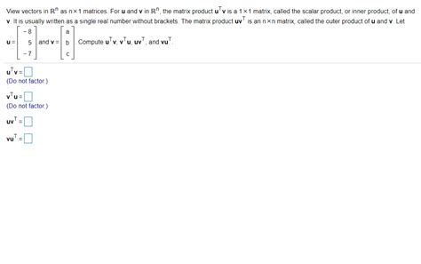 solved view vectors in r as nx 1 matrices for u and v in