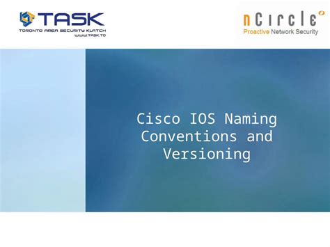 Ppt Cisco Ios Naming Conventions And Versioning © Toronto Area