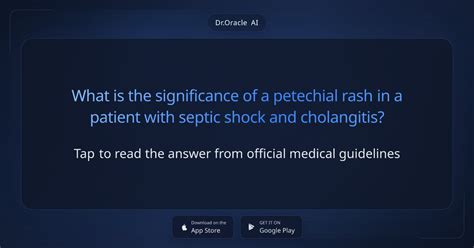What Is The Significance Of A Petechial Rash In A Patient With Septic