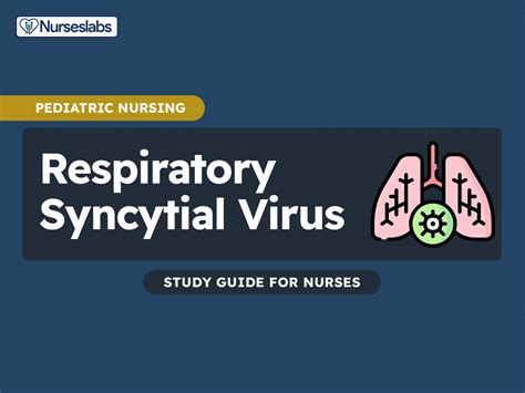 Respiratory Syncytial Virus Nursing Care Planning And Management