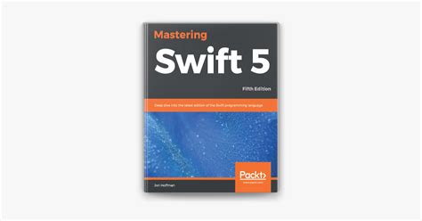 ‎mastering swift 5 by jon hoffman on apple books
