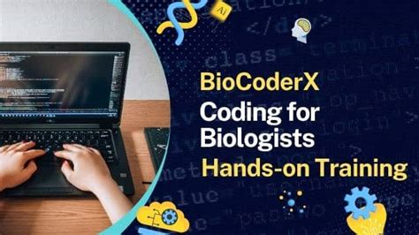 Biocoderx Coding For Biologists Hands On Training Program Biogrademy