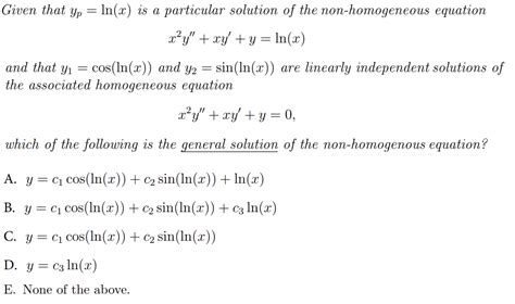 Solved Given That Yplnx Is A Particular Solution Of The