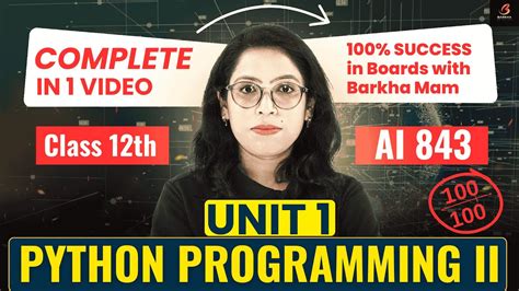 🎯class 12 Ai Unit 1 Python Programming One Shot 🚀 Practical Theory