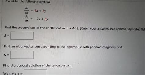 Answered Consider The Following System Dx Dt Dy Dt Find The Kunduz