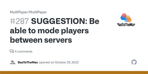 Suggestion Be Able To Mode Players Between Servers Issue Multipaper Multipaper Github