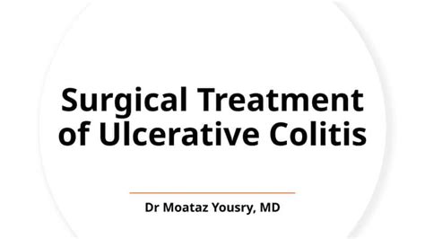 Surgical Treatment Of Ulcerative Colitispptx