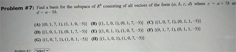 [answered] Problem 7 Find A Basis For The Subspace Of R4 Consisting Of