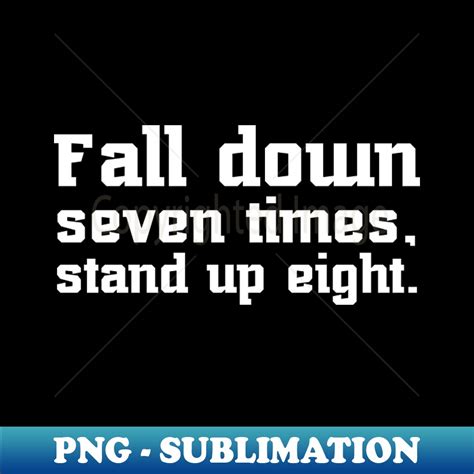 Inspirational Quotes Premium Png Sublimation File Perfec Inspire