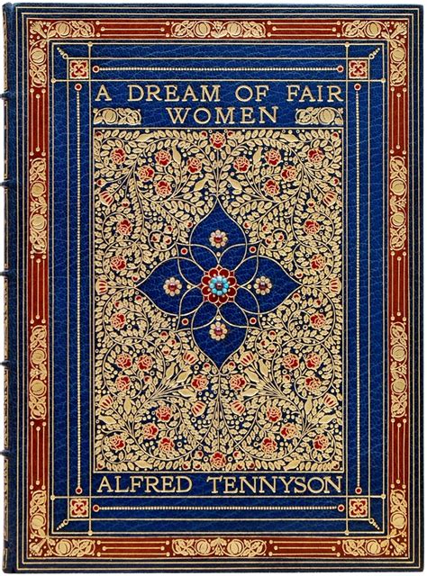 A Dream Of Fair Women By Lord Alfred Tennyson Sangorski And Sutcliffe