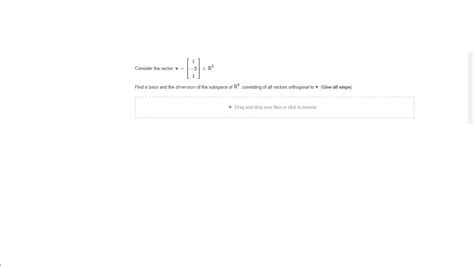 solved consider the vector v 2 er3 find a basis and the