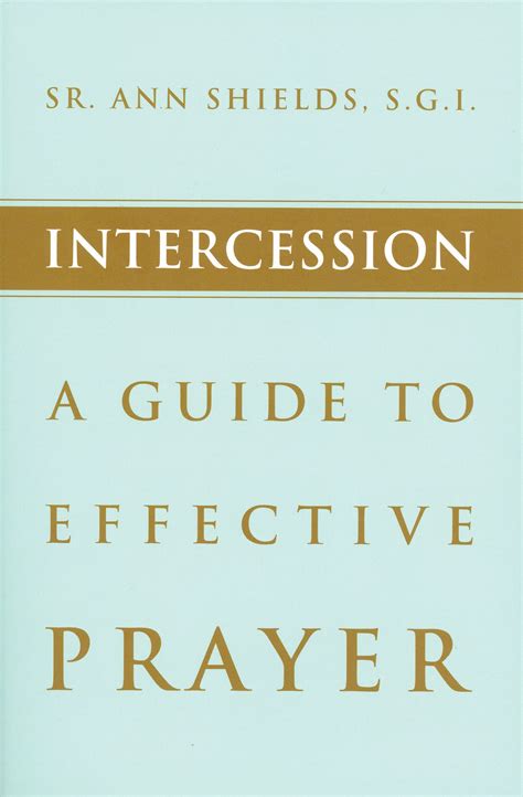 Intercession A Guide To Effective Prayer Renewal Ministries