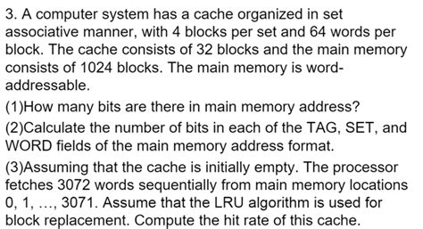 Solved A Computer System Has A Cache Organized In Set Chegg