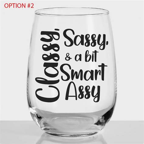 Classy Sassy And A Bit Smart Assy Decal Birthday Ts For Her Etsy