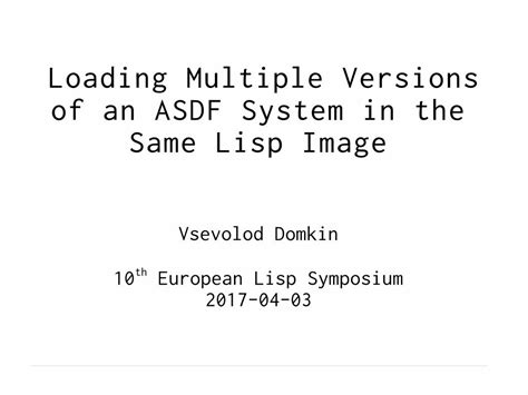 pdf loading multiple versions of an asdf system in the