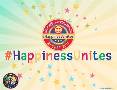 Happiness Happens Month 2017 Poster Graphics Society Of Happy People