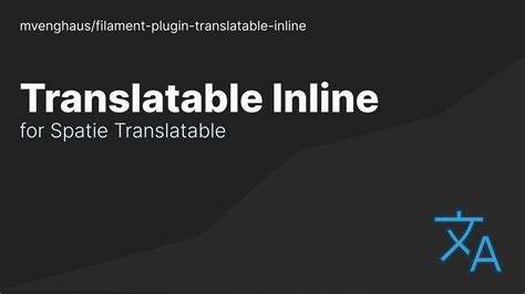 Translatable Inline By Marcus Venghaus Filament
