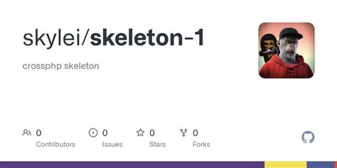Github Skylei Skeleton Crossphp Skeleton