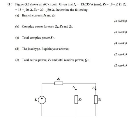 solved q 3 figure q 3 shows an ac circuit given that is