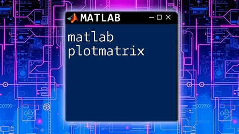 Mastering Matlab Subplot For Stunning Visuals
