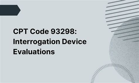 Cpt Code 93298 Interrogation Device Evaluations