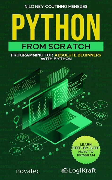 Python From Scratch Programming For Absolute Beginners With Python M