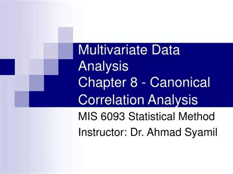 Ppt Multivariate Data Analysis Chapter Canonical Correlation Analysis Powerpoint