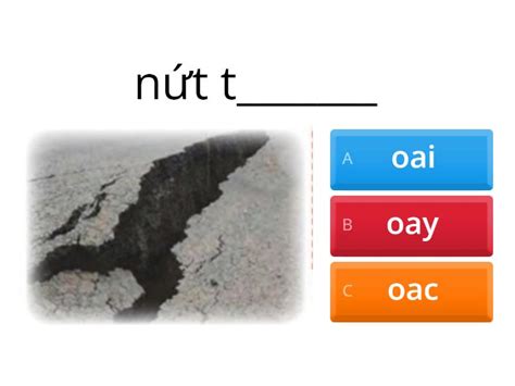 Điền đúng vần oai oay oac quiz