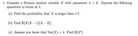 solved 1 consider a poisson random variable x with