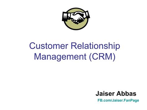 Customer Relationship Management Crm Presentation Pptx