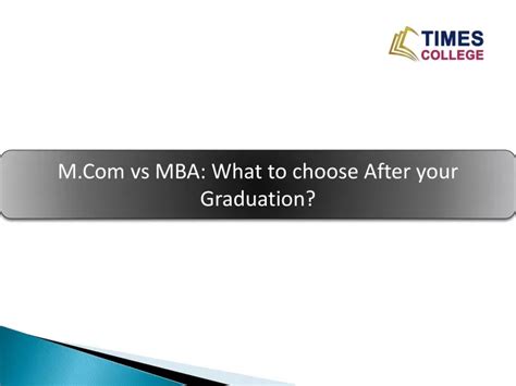 PPT M Com Vs MBA What To Choose After Your Graduation PowerPoint Presentation ID