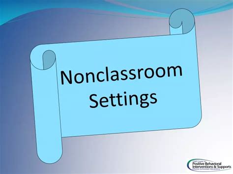 Ppt Nonclassroom Settings Powerpoint Presentation Free Download Id