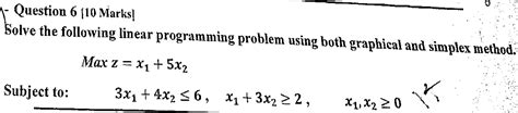 Solved Question Marks Solve The Following Linear Chegg Com