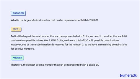 Solved What Is The Largest Decimal Number That Can Be Represented With