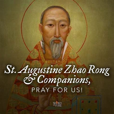 St Augustine Zhao Rong And Companions Pray For Us Companion Pray