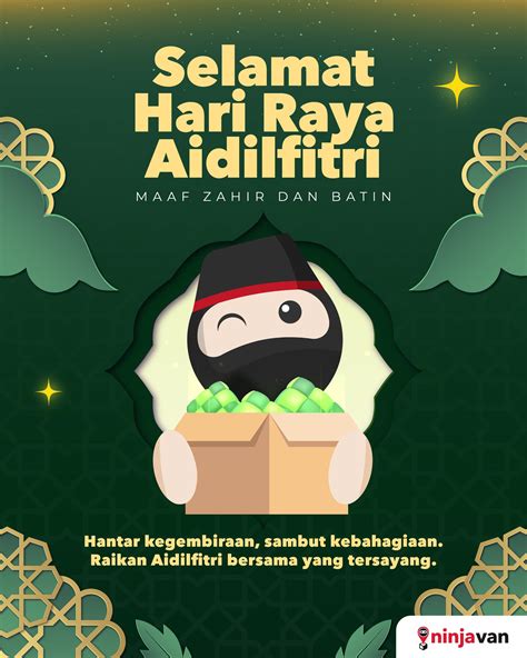 Ninja Van Malaysia 🌙 Selamat Hari Raya Aidilfitri 🎊 Maaf Zahir And Batin Dari Kami Di Ninja