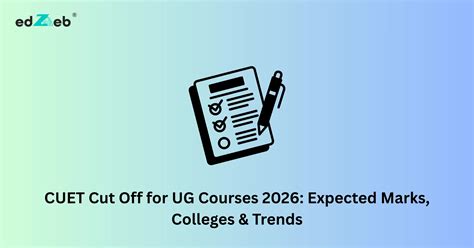 Cuet Cut Off For Ug Courses Expected Scores For Du Colleges