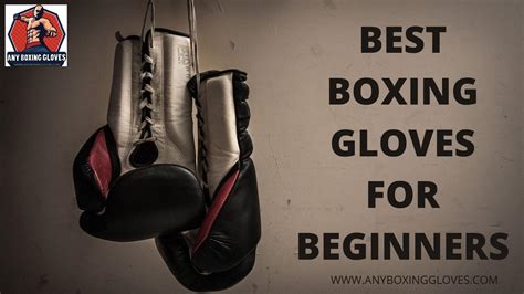 Best Boxing Gloves For Beginners 2023 Apr Update