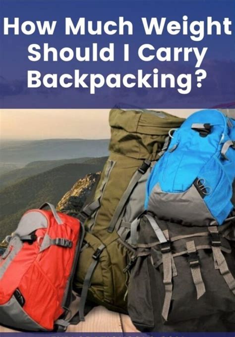 Whats The Ideal Weight For Your Hiking Backpack Expert Advice