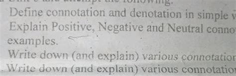 Define Connotation And Denotation In Simple Iv Explain Positive Negative