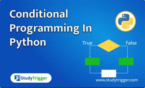 Conditional Programming In Python Study Trigger