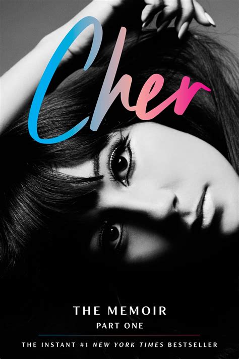 Cher Part One The Memoir An Intimate And Extraordinary Story Of A