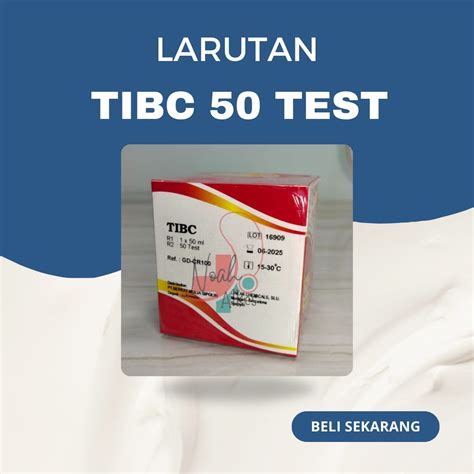 Tibc 50 Test Glory Pt Medika Farma Alkesindo